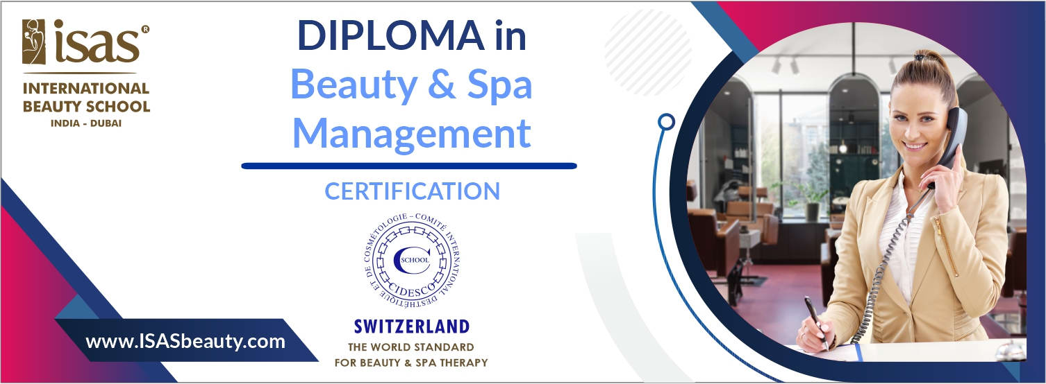CIDESCO- P.G Diploma in Beauty & Spa Management – India BSM